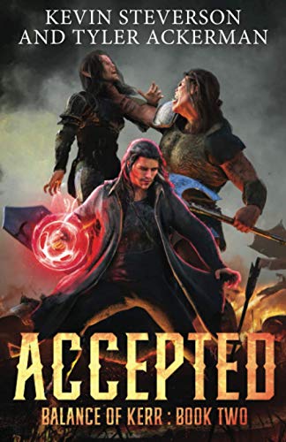 Accepted: Steverson, Kevin, Ackerman, Tyler: 9781648551536: Amazon.com ...