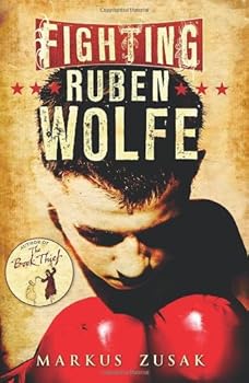 Fighting Ruben Wolfe book by Markus Zusak