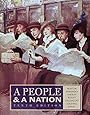 Amazon.com: A People and a Nation: A History of the United States ...