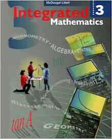 Integrated Mathematics 3: Rheta N. Rubenstein, Timothy V. Craine ...