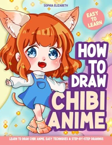 How To Draw Chibi Anime: Book On How To Easily Draw Original And ...