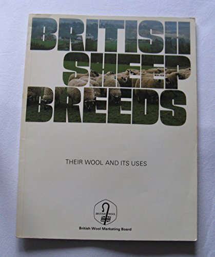British Sheep Breeds: British Wool Marketing Board: Amazon.com: Books
