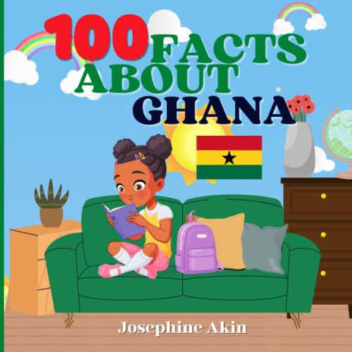 Mua 100 Facts About Ghana: For Kids, Fun Facts About Ghana, History ...