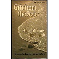 Gift from the Sea: Lindbergh, Anne Morrow: 9780394724553: Amazon.com: Books
