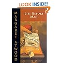 Life Before Man: Margaret Atwood: 9780385491105: Amazon.com: Books
