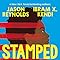 Stamped (For Kids): Racism, Antiracism, and You: Cherry-Paul, Sonja ...