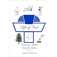 Life of Fred: Statistics, Expanded Edition: Stanley F Schmidt ...