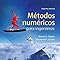 METODOS NUMERICOS PARA INGENIEROS (Spanish Edition): Chapra,Steven: 9786071512949: Amazon.com: Books