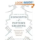 Concepts of Pattern Grading: Techniques for Manual and Computer Grading: Kathy K. Mullet ...