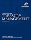 Essentials of Treasury Management: Dubos J. Masson, Peggy Weber, David ...