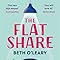 The Flatshare: Amazon.co.uk: O'Leary, Beth: 9781787474413: Books