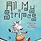 All My Stripes: A Story for Children With Autism: Rudolph, Shaina ...
