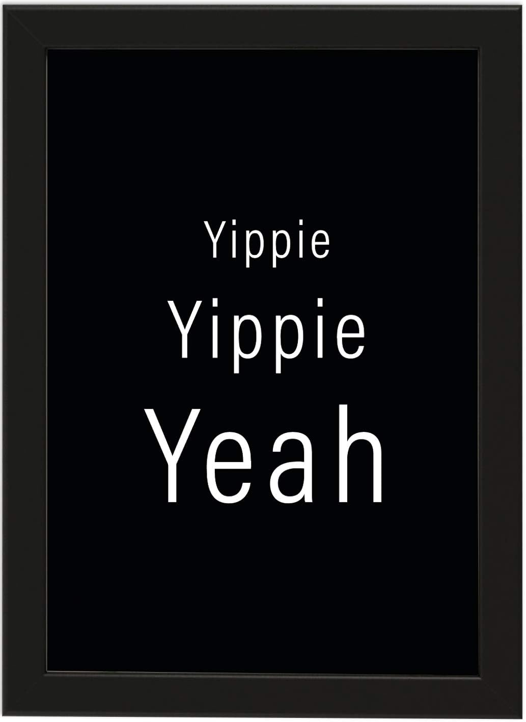 PICSonPAPER Poster DIN A4 Yippie, Yippie, Yeah, gerahmt mit schwarzem ...