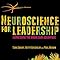 Neuroscience for Leadership: Harnessing the Brain Gain Advantage (The ...