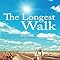 The Longest Walk: Meegan, George: 9781951302894: Amazon.com: Books