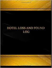 Hotel Lost and Found (Log Book, Journal - 125 pgs, 8.5 X 11 inches ...