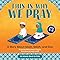 This is Why We Pray: An Islamic Book for Kids: A Story About Islam ...