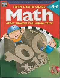 Fifth & Sixth Grade Math: Great Practice for School Tests ...