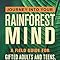Journey Into Your Rainforest Mind: A Field Guide for Gifted Adults and ...