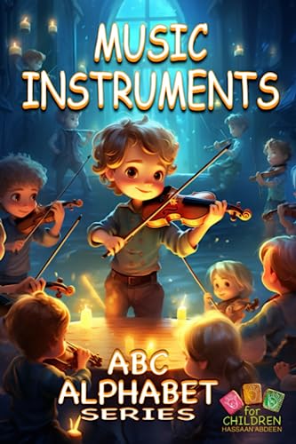 ABC Alphabet Music Instruments, ABC Joyful Melody from A to Z: ABC ...
