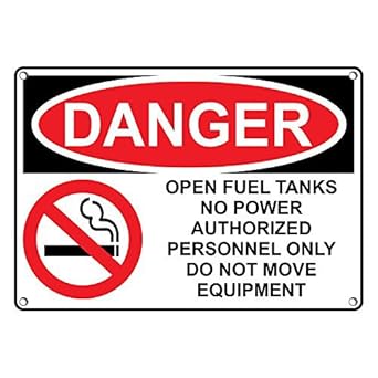 Amazon.com: Weatherproof Plastic OSHA Danger Open Fuel Tanks No Power ...