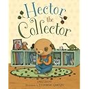 Hector the Collector: Emily Beeny, Stephanie Graegin: 9781626722965 ...