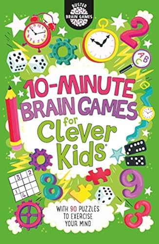 10-Minute Brain Games for Clever Kids (10) (Buster Brain Games) in Oman ...