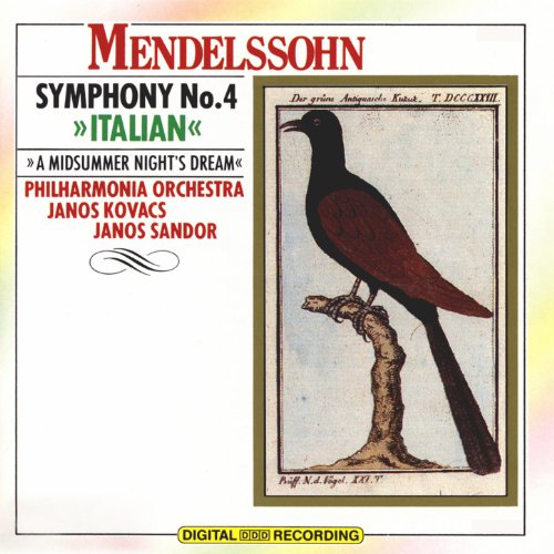 Mendelssohn: Symphony #4 - Midsummer Night's Dream by Philharmonia ...