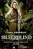 Amazon.com: Silverblind (Ironskin Book 3) eBook: Tina Connolly: Kindle Store