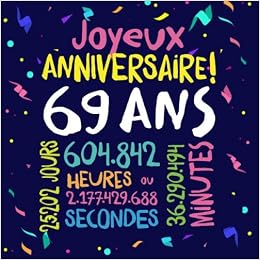 Amazon.it: Joyeux Anniversaire ~ 69 ans: Livre d'Or pour le 69ème ...
