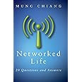 Networked Life: 20 Questions and Answers: Chiang, Mung: 9781107024946 ...