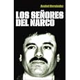 Los senores del narco (Spanish Edition): Hernandez, Anabel ...