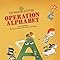 Amazon.com: Operation Alphabet (Ministry of Letters): 9780500515846 ...