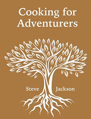 Cooking for Adventurers: Jackson, Steve N: 9781520908946: Amazon.com: Books