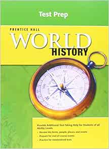 Amazon.com: WORLD HISTORY TEST PREP (9780133724127): PRENTICE HALL: Books