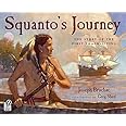 Squanto's Journey: The Story of the First Thanksgiving: Bruchac, Joseph ...