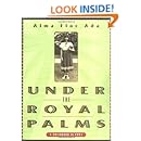 Under the Royal Palms: A Childhood in Cuba: Alma Flor Ada ...