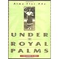 Under the Royal Palms: A Childhood in Cuba: Ada, Alma Flor ...