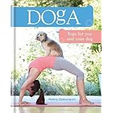 Doga: Yoga for You and Your Dog: Recchione, Lisa: 9780615976174: Amazon ...