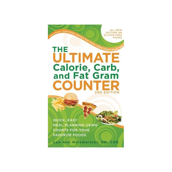 Buy The Ultimate Calorie, Carb, and Fat Gram Counter: Quick, Easy Meal ...