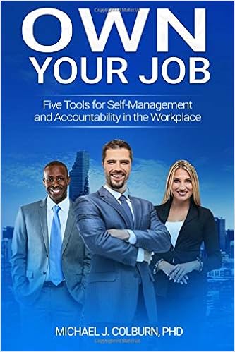 Take Back Your Life and Career: Own Your Job - Dr. Michael Colburn ...