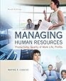 Managing Human Resources: Cascio, Wayne: 9780078029172: Amazon.com: Books