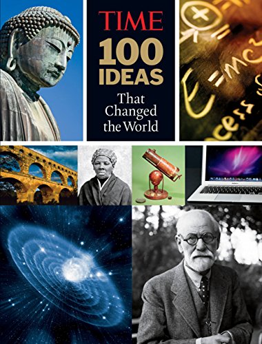 TIME 100 Ideas that Changed the World: History's Greatest Breakthroughs ...