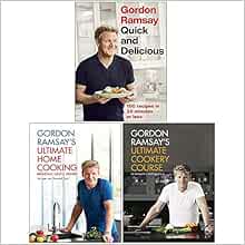 Gordon Ramsay Quick & Delicious, Ultimate Home Cooking, Ultimate ...