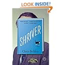 Shriver: A Novel - Kindle edition by Chris Belden. Literature & Fiction ...