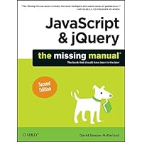 JavaScript & jQuery: The Missing Manual: McFarland, David Sawyer ...