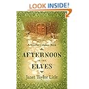 Afternoon of the Elves (Novel) - Kindle edition by Janet Taylor Lisle ...