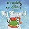 Freddy the Frogcaster and the Big Blizzard: Janice Dean: 9781621572541 ...