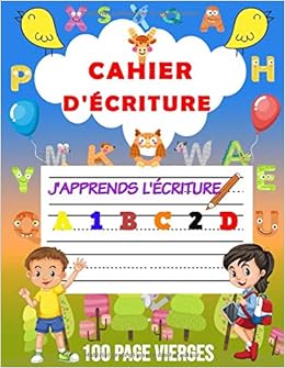 Amazon.fr - Cahier d'Écriture: Mon Cahier des Lettres et des Chiffres ...
