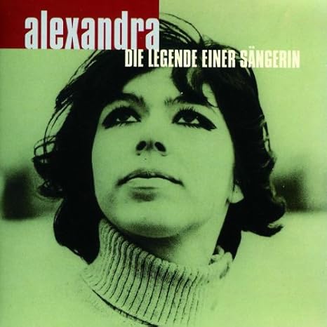 Die Legende Einer Sängerin - Alexandra: Amazon.de: Musik